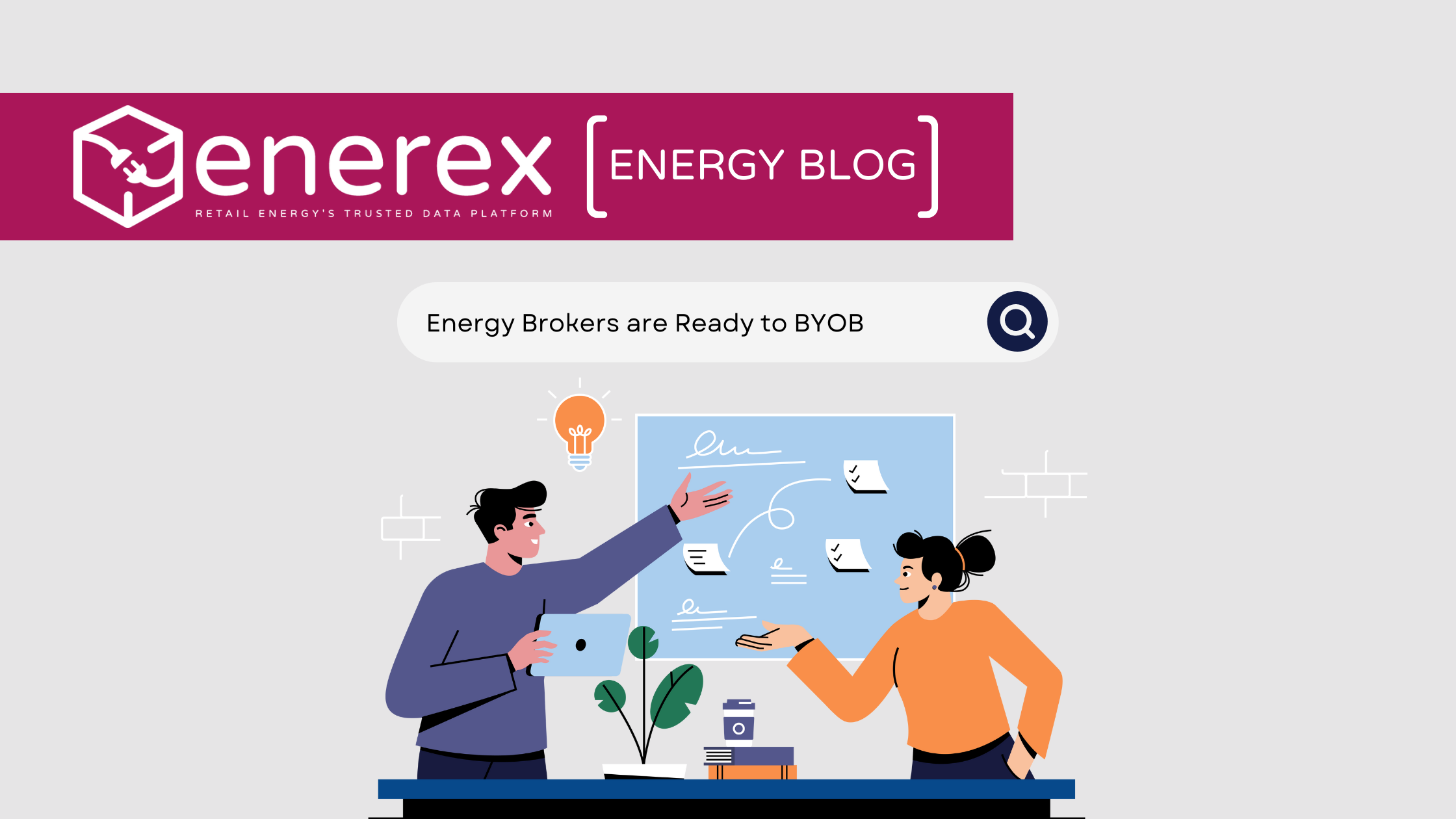 Energy Brokers are Ready to BYOB - Enerex